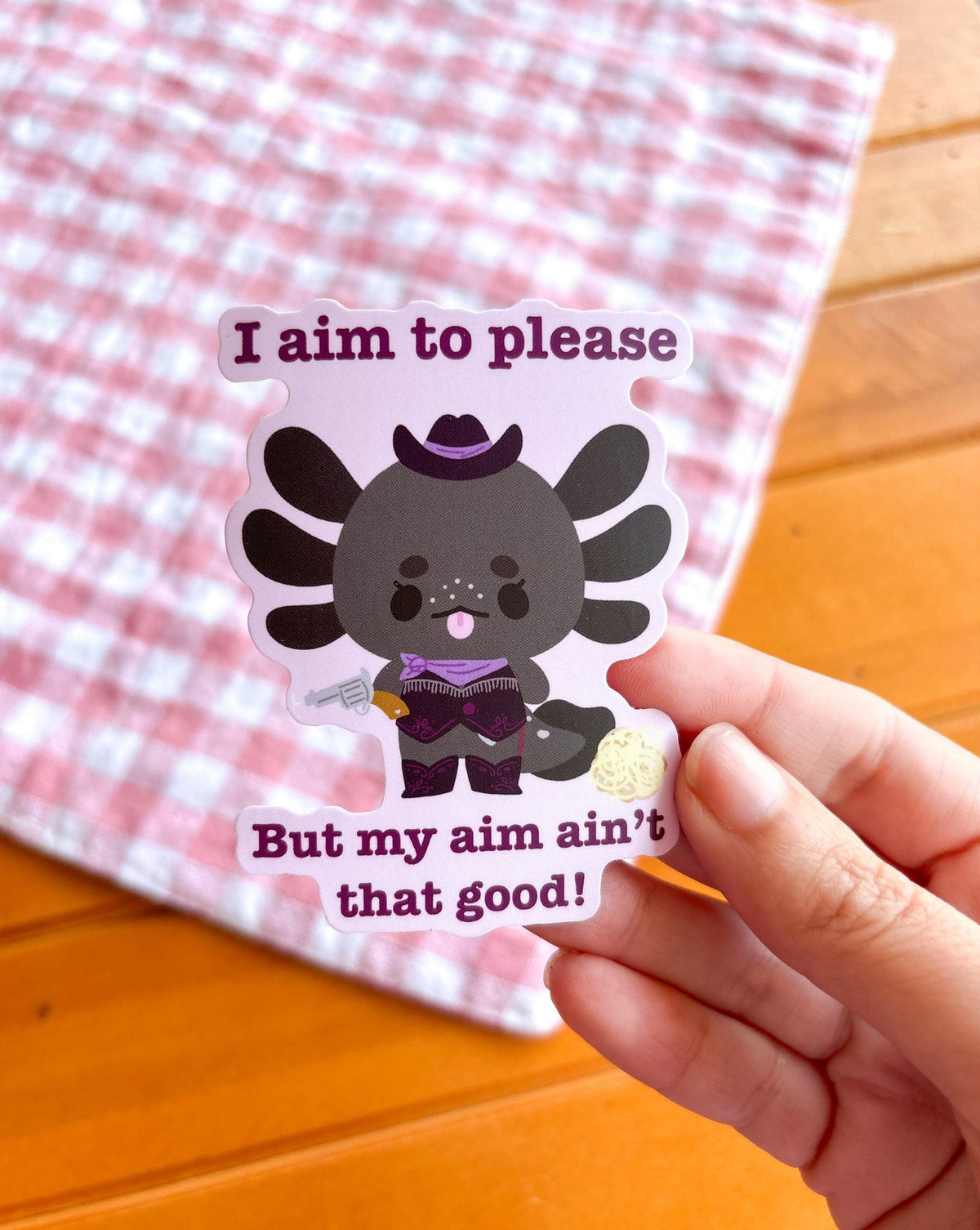 I Aim to Please Sticker — San José Made