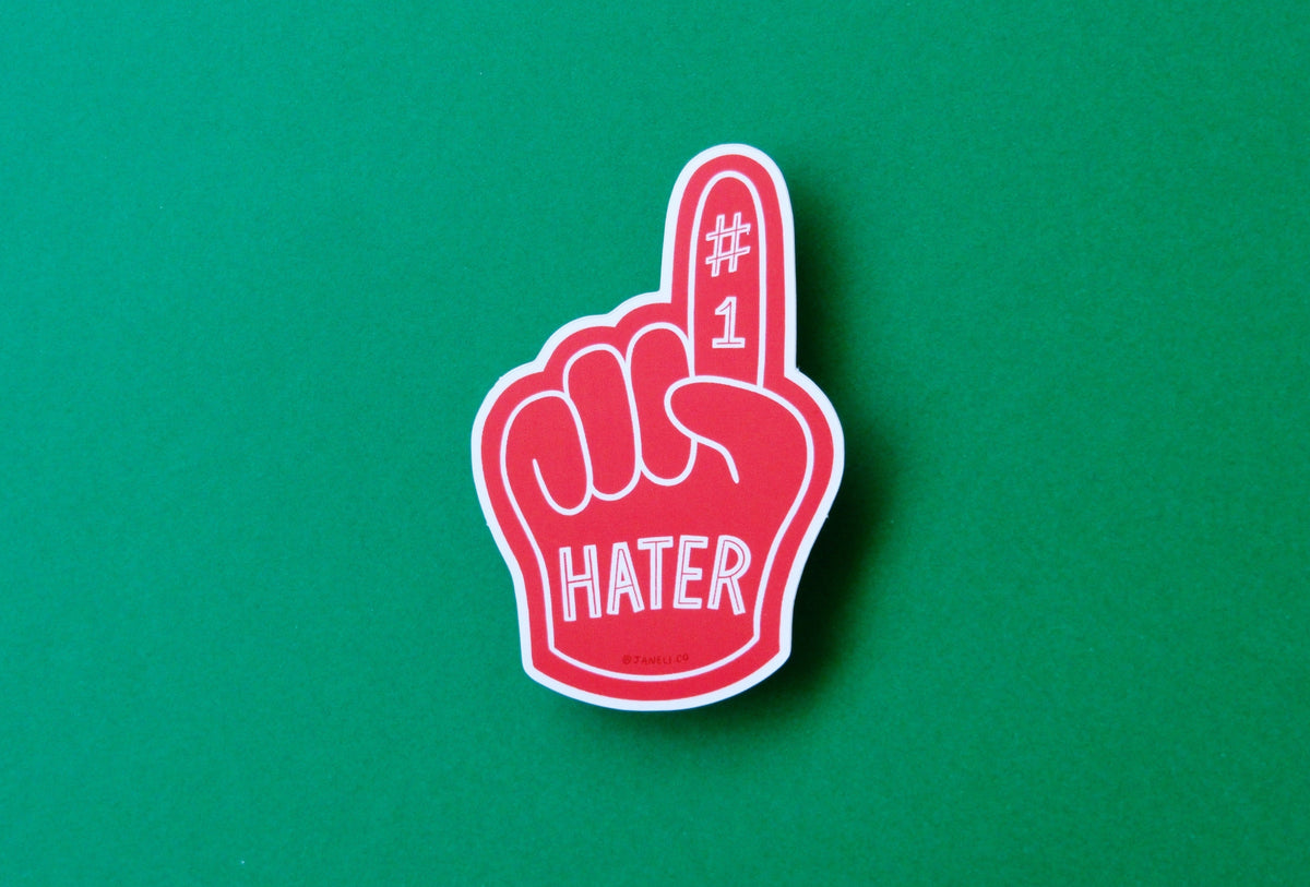#1 Hater Sticker — San José Made