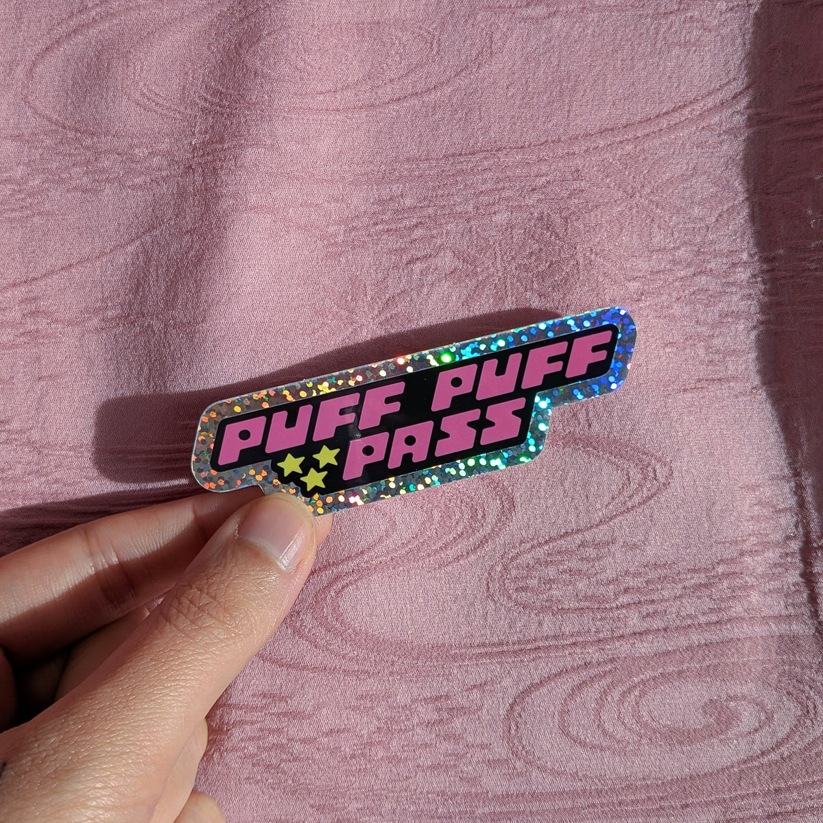 Puff Puff Pass Glitter Sticker — San José Made