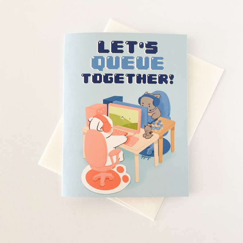 Lets Queue Together Greeting Card — San José Made